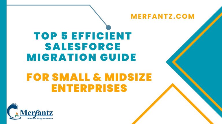 Efficient Salesforce Migration Guide: Boost Your Business