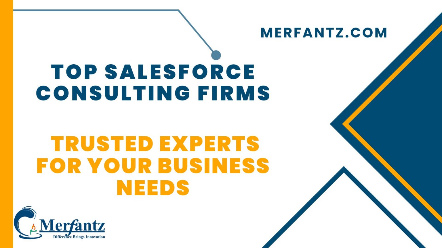 Top Salesforce Consulting Firms:Trusted Experts for Your Business