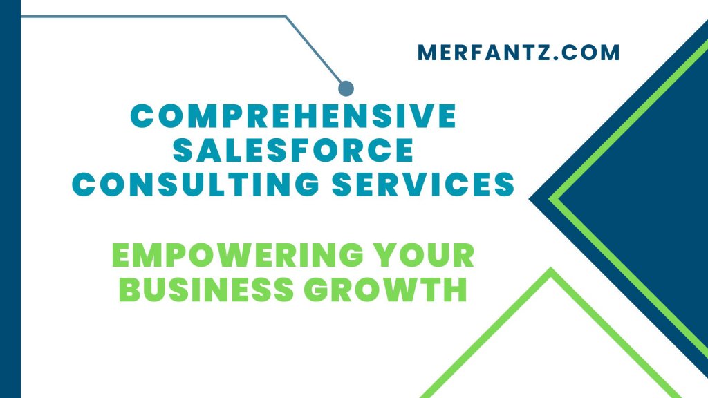 Salesforce Consulting Services | Empowering Your Business Growth