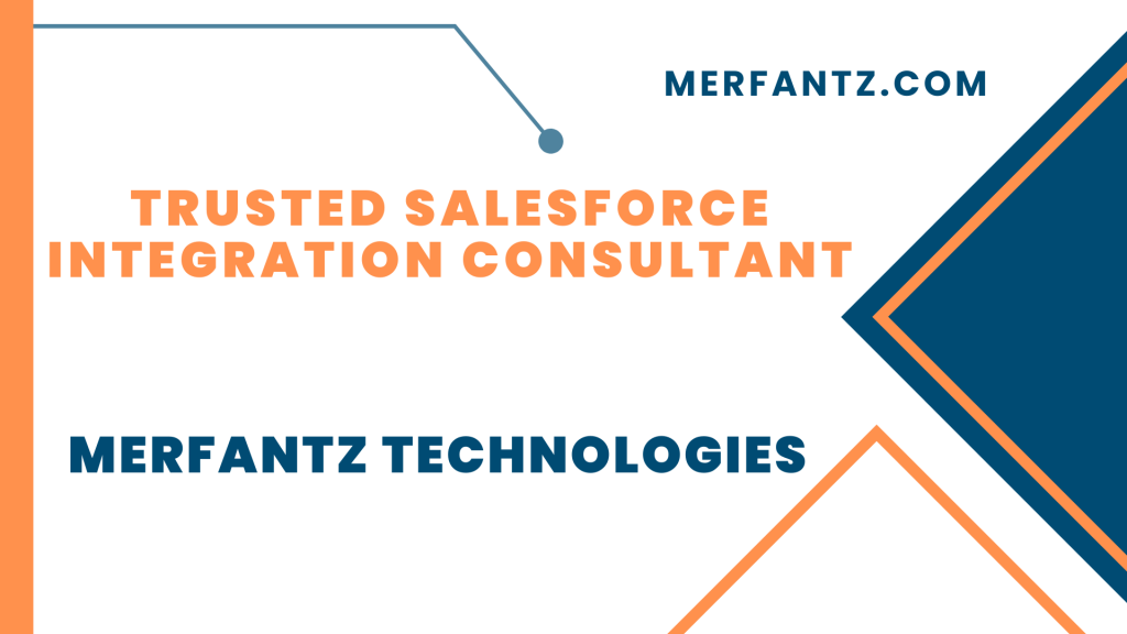 Salesforce Integration Consultant Trusted Expertise