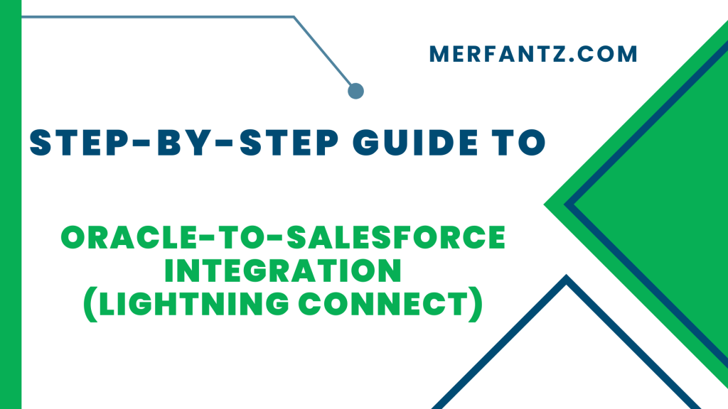 Oracle-to-Salesforce Integration Guide | Step-by-Step
