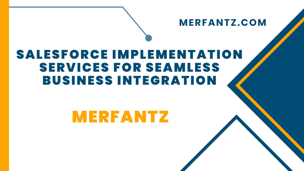 Salesforce Implementation Services | Seamless Business Integration