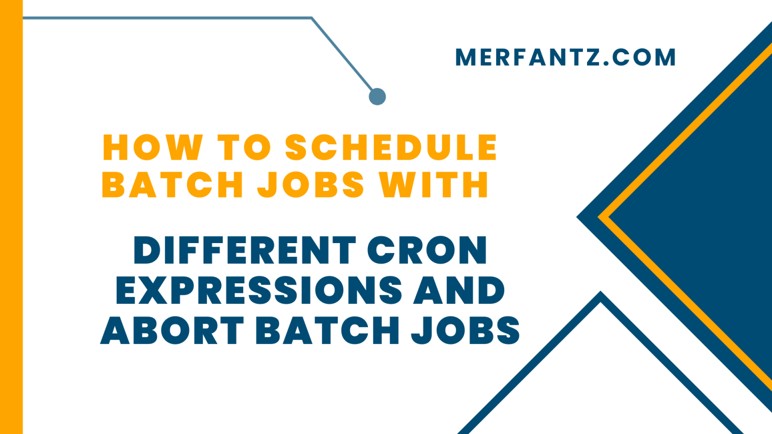 How to Schedule Batch Jobs with Different CRON Expressions and Abort ...